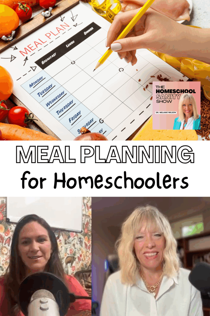 Meal Planning for Homeschoolers - Homeschool Sanity